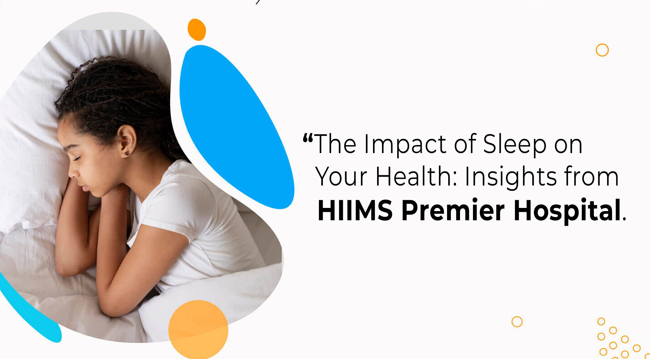 Sleep & Health: Insights from HIIMS Premier